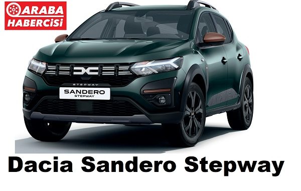 Dacia Sandero Stepway fiyatları 2023. 2023 Dacia. 2023 Araba.