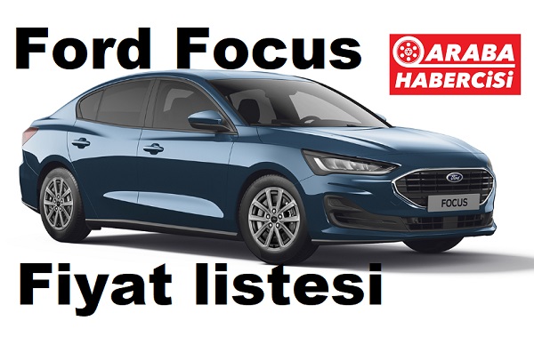 Ford Focus Fiyat Listesi Nisan 2023. 2023 Focus. 2023 Ford. 2023 Araba.