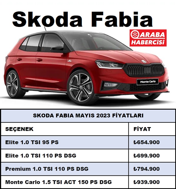 Skoda Fabia Fiyat Listesi Mayıs 2023. 2023 model araba. ikinci el Fabia.