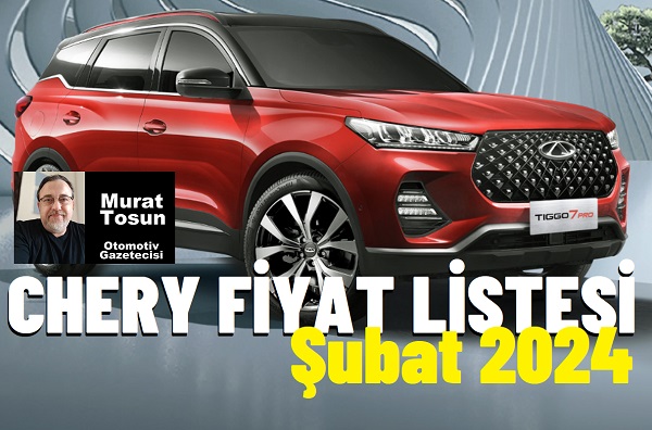 Chery Fiyat Listesi 2024 Şubat. 2024 Chery Fiyat. Chery Fiyat 2024.