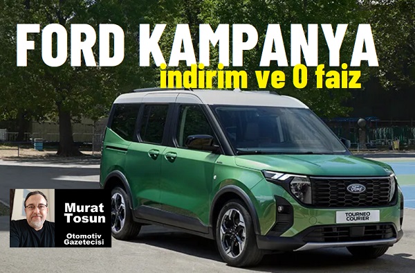 Ford Kampanya Mart 2024 0 km. 0 km Araba Kampanyaları Ford 2024.