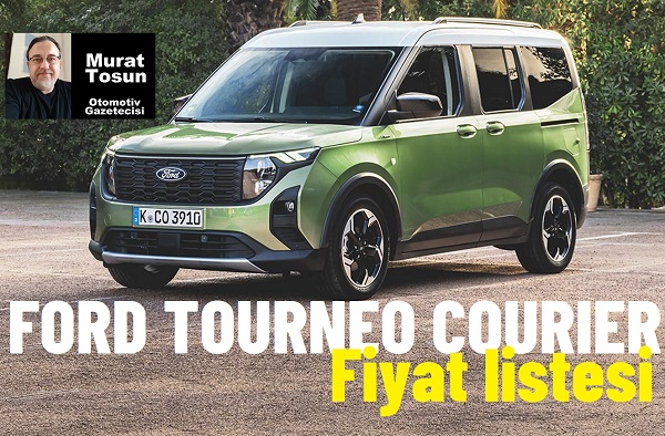 Ford Tourneo Courier Fiyatlar Mart 2024. 2024 Ford 0 km Fiyatlar.
