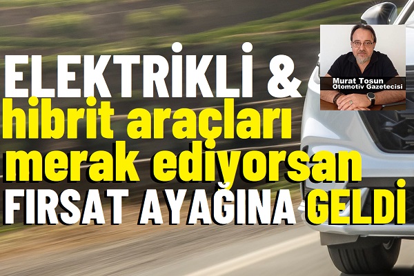 Elektrikli Hibrit Sürüş Haftası. Elektrikli Araba Test. Hibrit araba Test Elektrikli Hibrit Sürüş Haftası. Elektrikli Araba Test. Hibrit araba Test