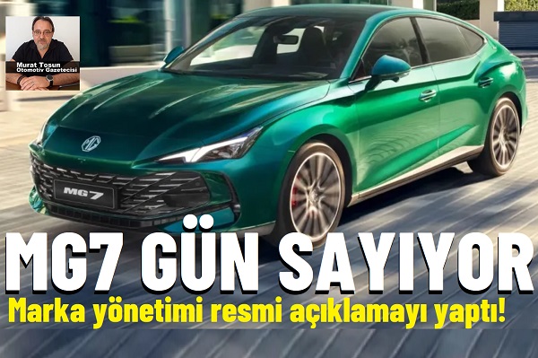 2025 MG7 0 km. MG 7 Ne Zaman Geliyor. 0 km MG 7 2025 fiyatlar.