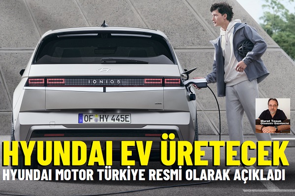Hyundai Motor Türkiye Elektrikli. Hyundai Elektrikli Otomobil izmit.